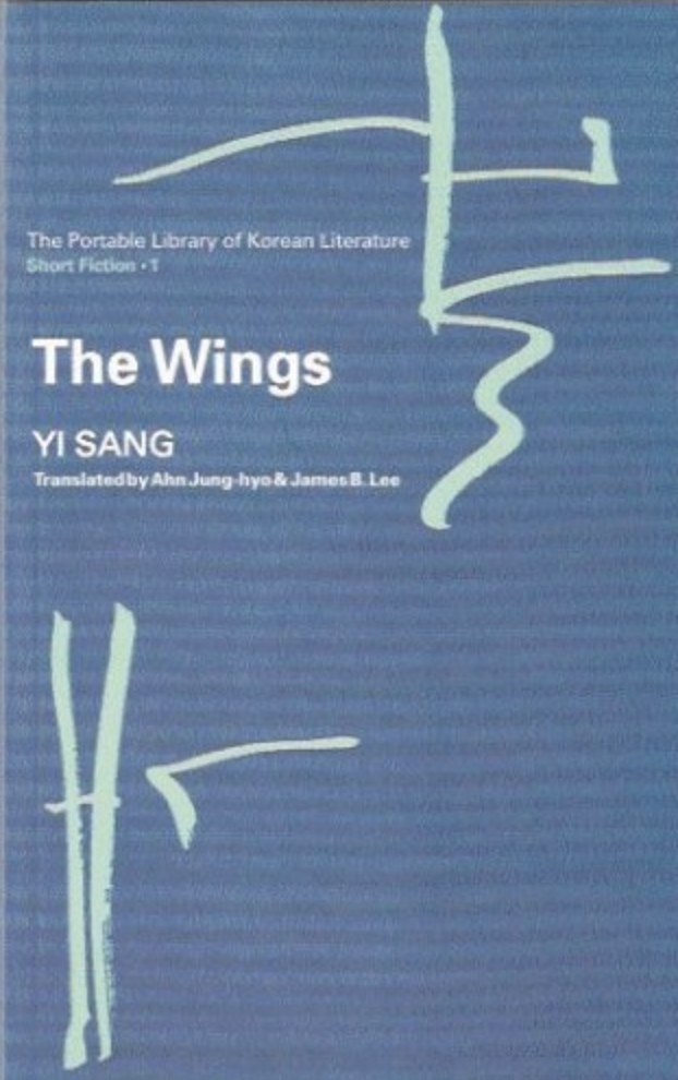 The Wings and Other Stories, by Yi Sang – East Asian Literature in ...